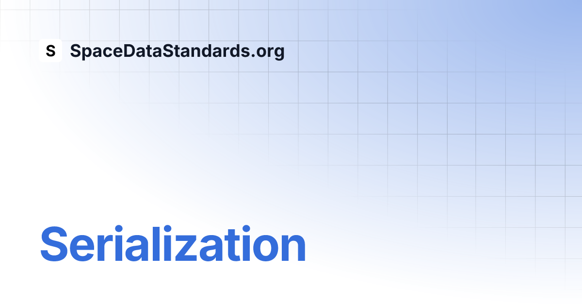 Serialization